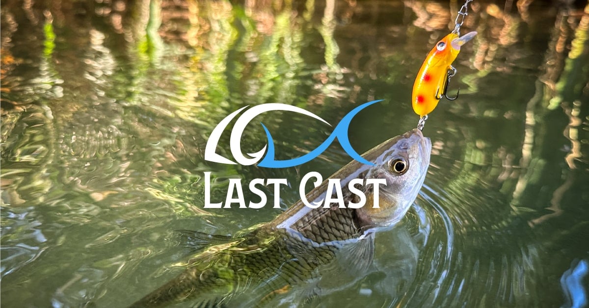 Last Cast
